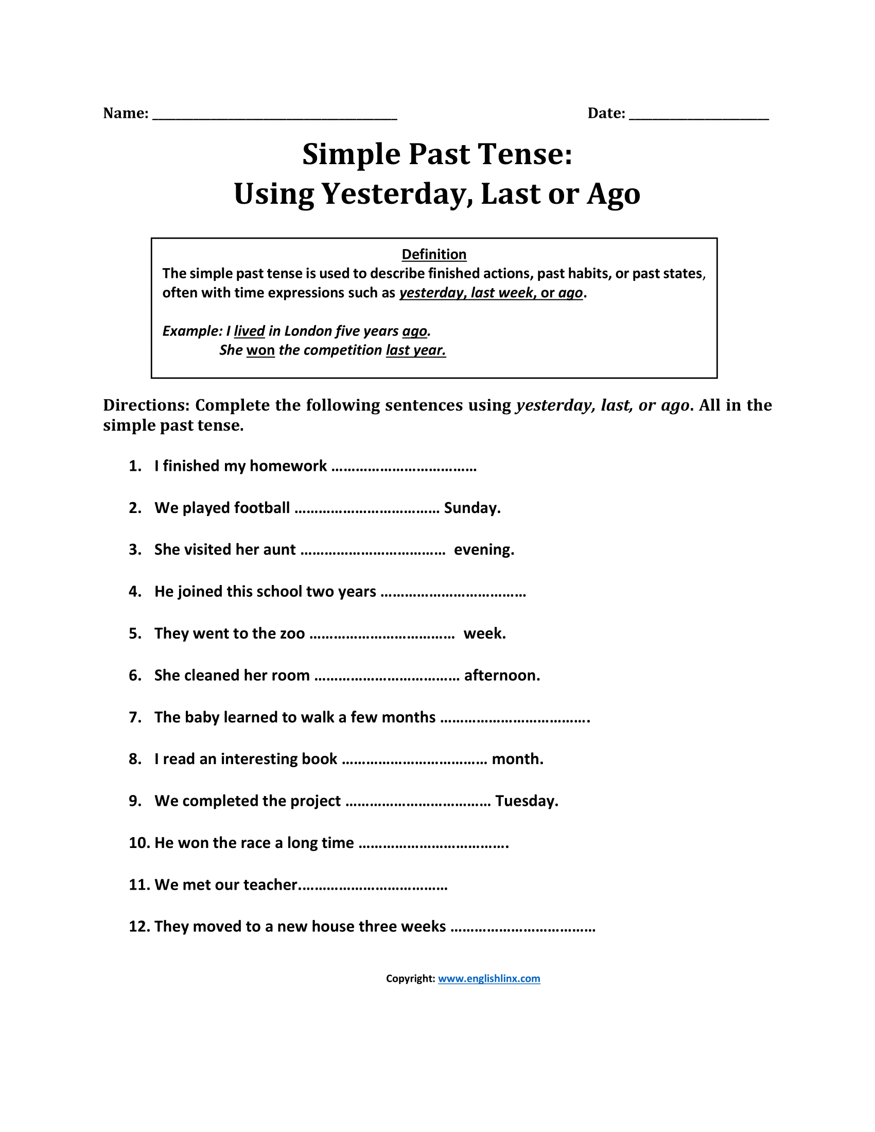 Simple Past Tense Using Yesterday Last or Ago